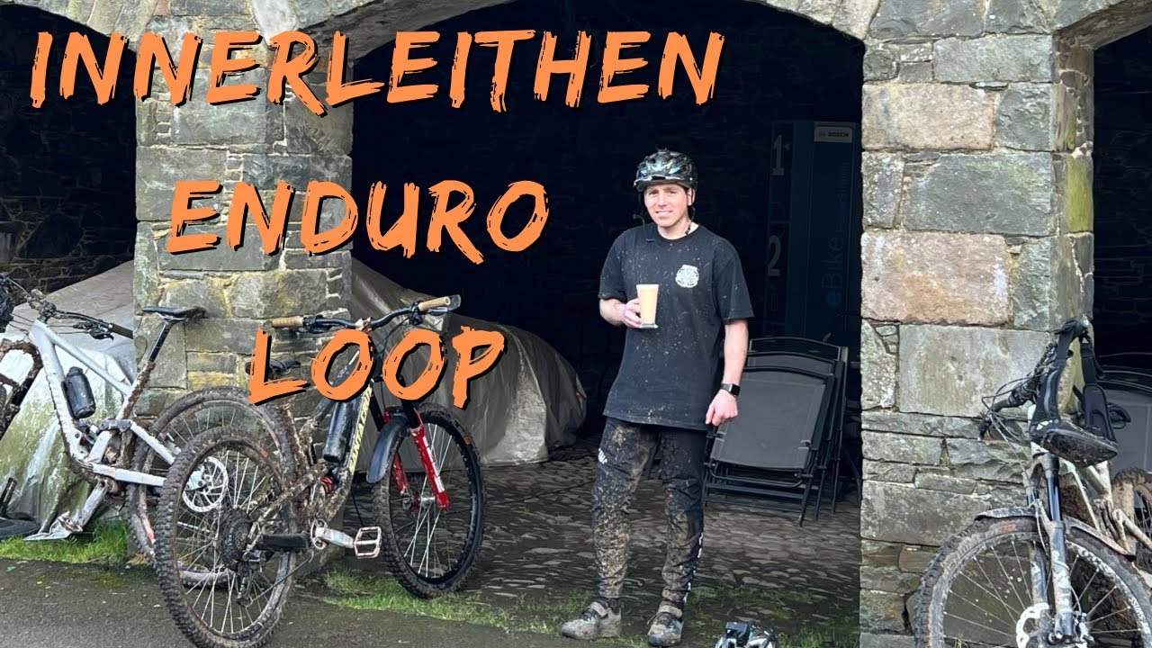 INNERLEITHEN ENDURO LOOP - YouTube
