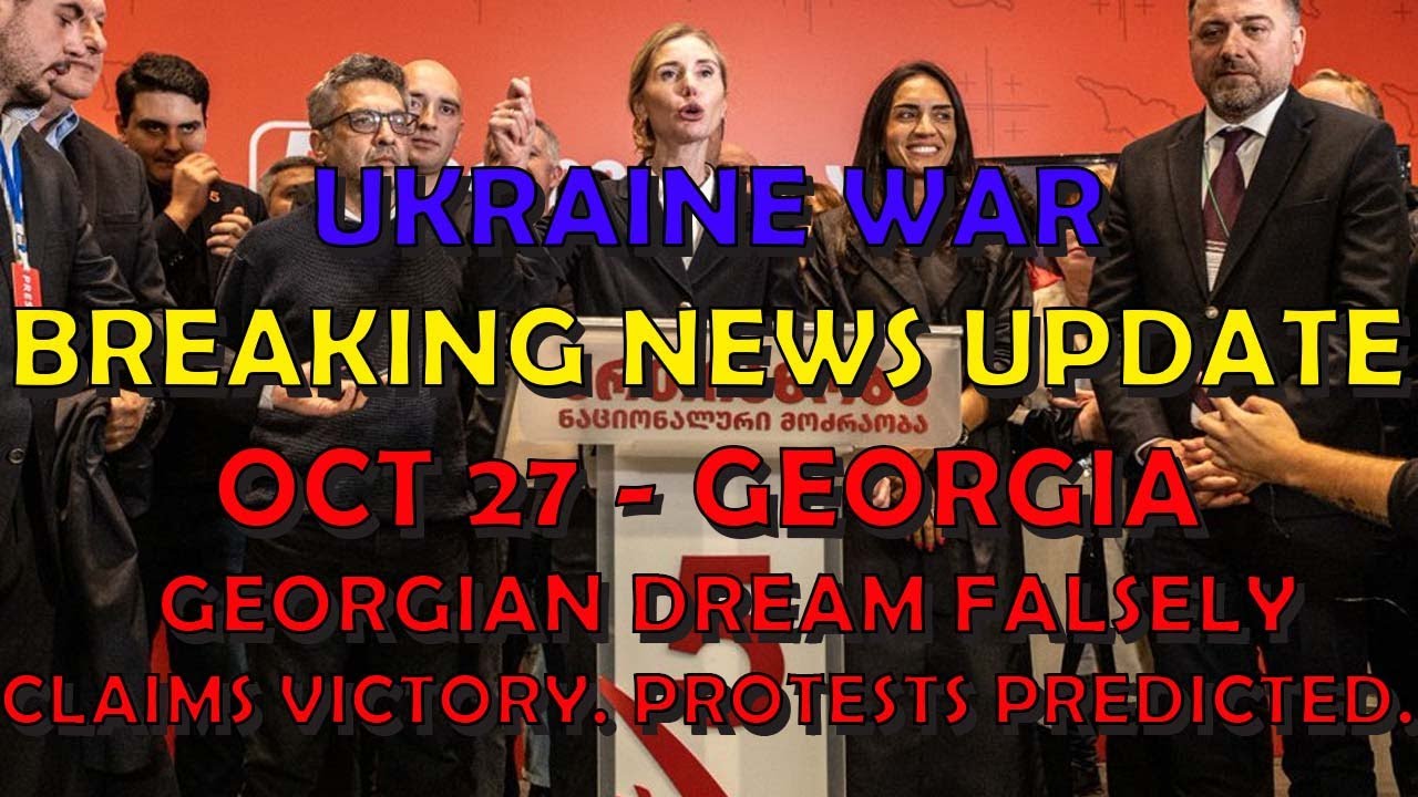 BREAKING NEWS (20241027): Georgia Votes - Georgia Dream Falsely Claims ...