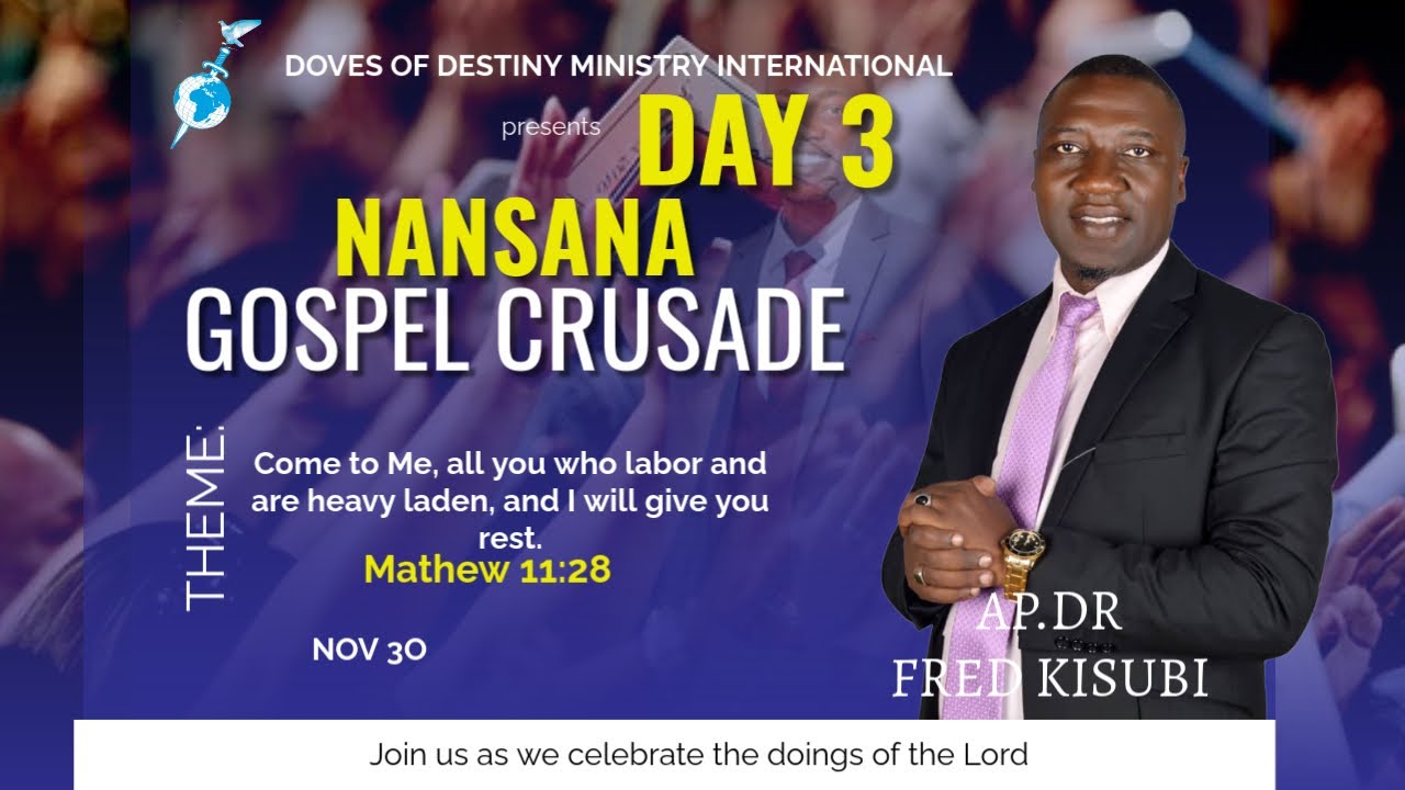 DOVES OF DESTINY MINISTRIES INTERNATIONAL // PRESENTS NANSANA GOSPEL ...