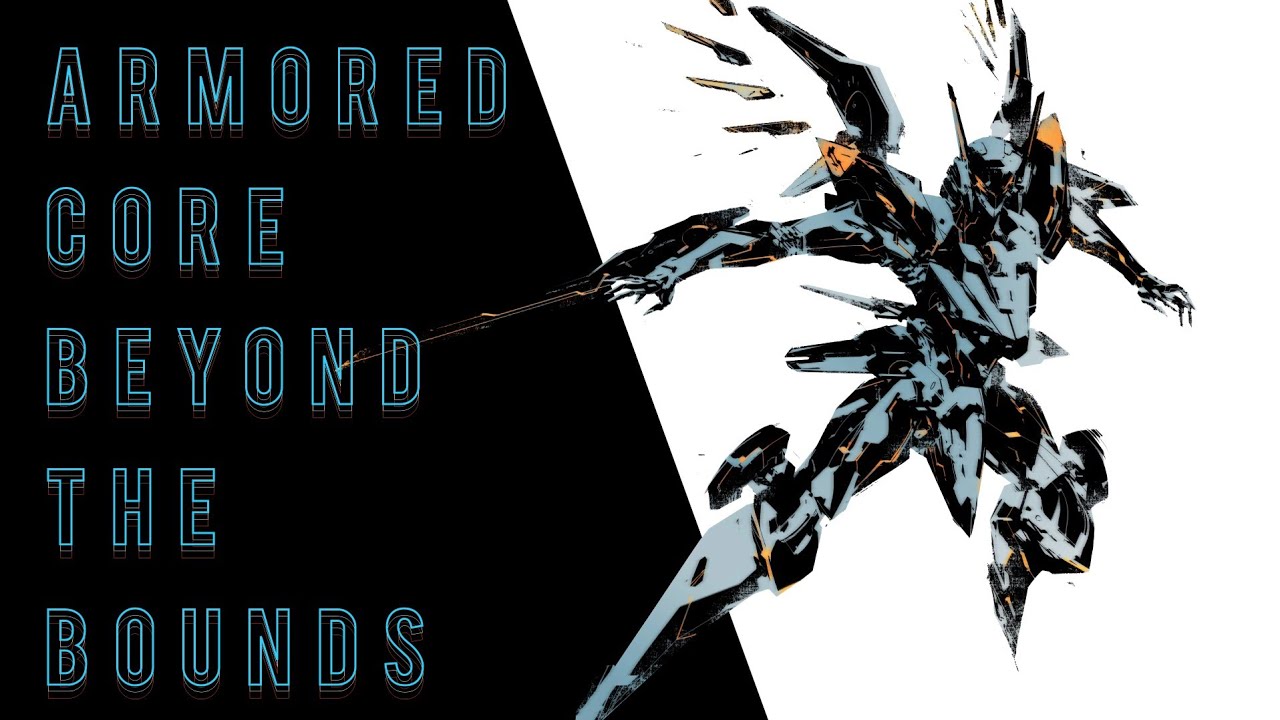 Beyond The Bounds - Armored Core VI - YouTube