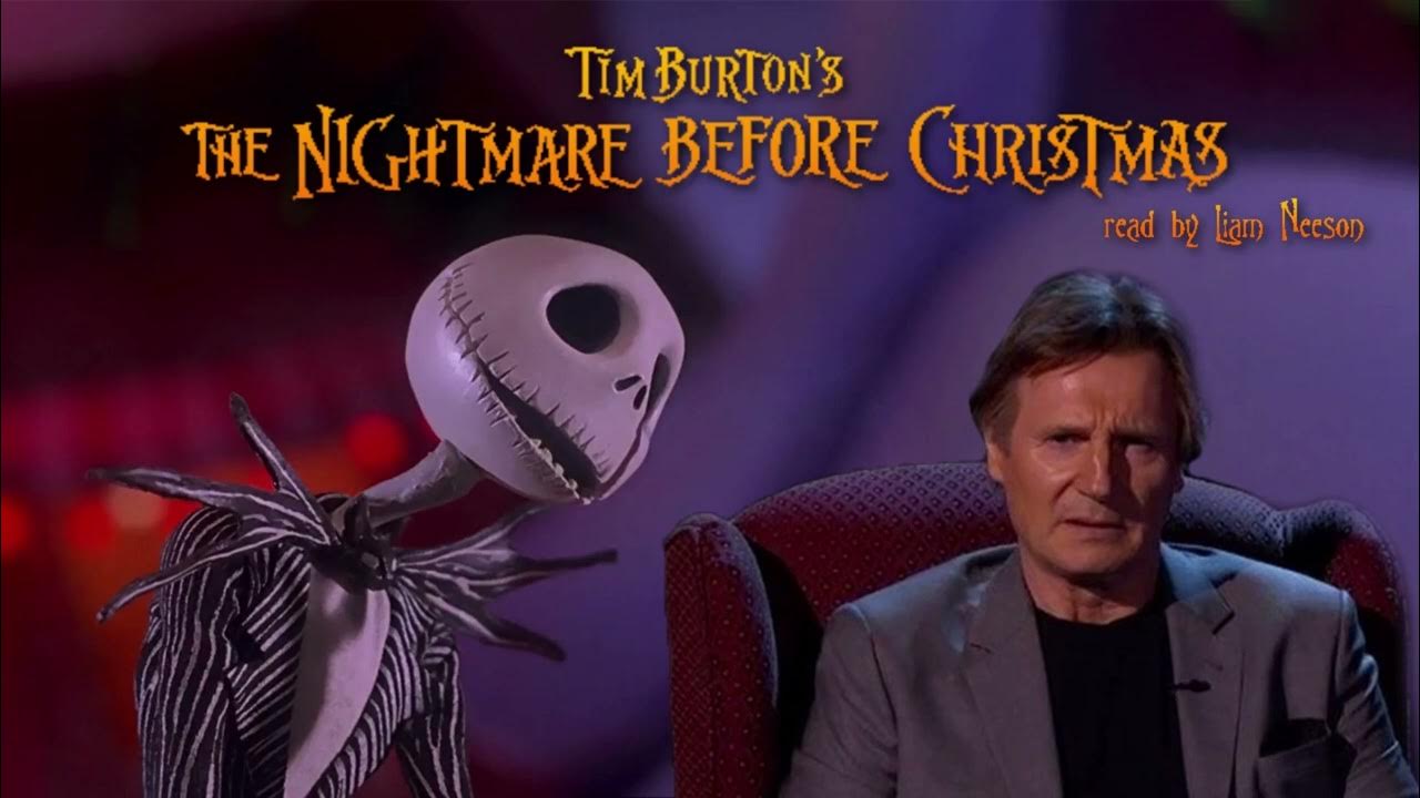 The Nightmare Before Christmas Poem Read By Liam Neeson AI Cover the-nightmare-before-christmas-poem-read-by-liam-neeson-ai-cover