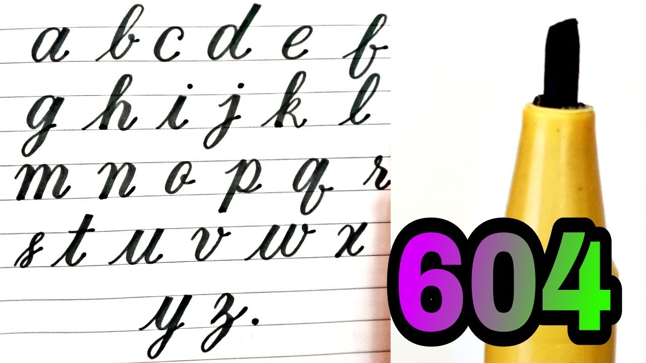 how to write with 604 and 605 cut marker | a to z small letters writing ...