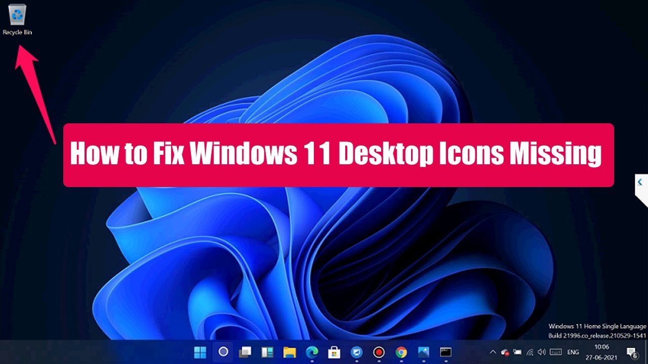 How to Fix Windows 11 Desktop Icons Missing - YouTube