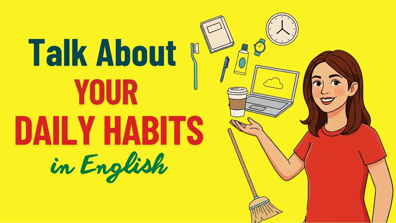 Daily Habits in English | Easy English Speaking Practice for Beginners ...
