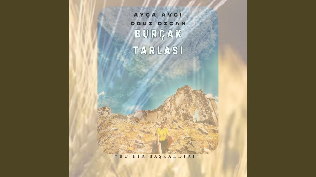 Burçak Tarlası - YouTube