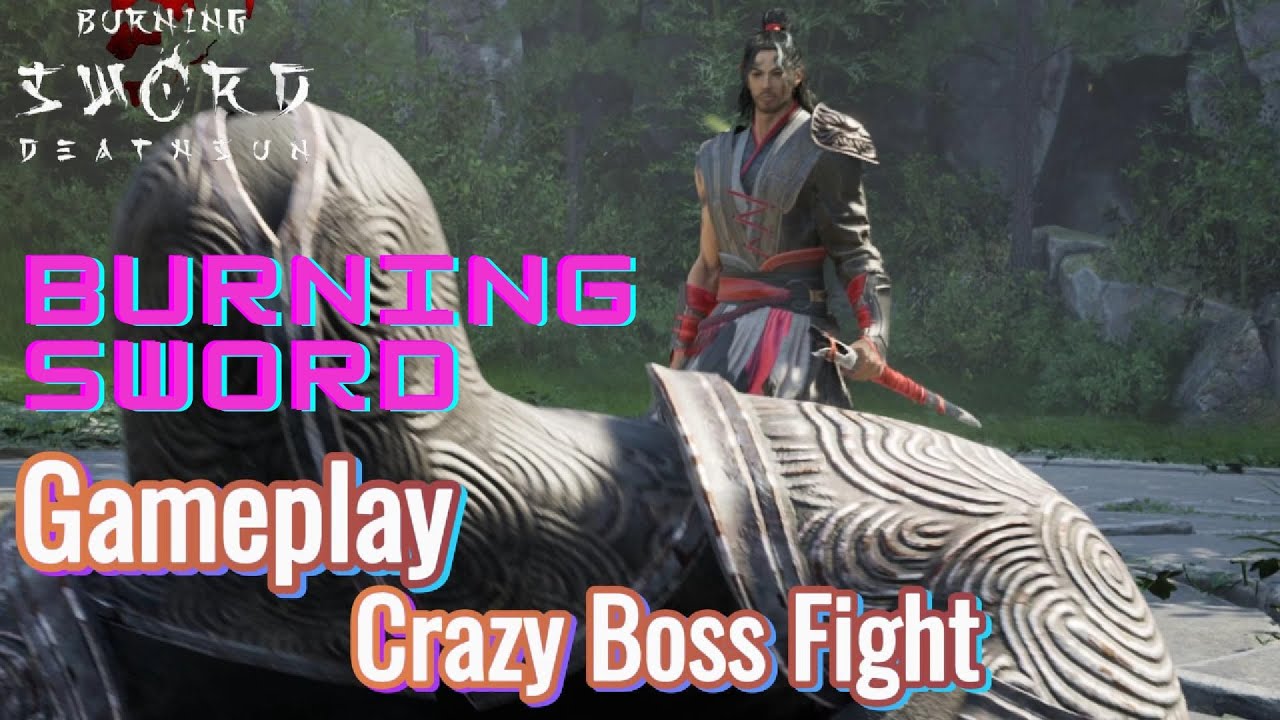 Burning Sword Death Sun Crazy Boss Fight Alpha Demo - YouTube