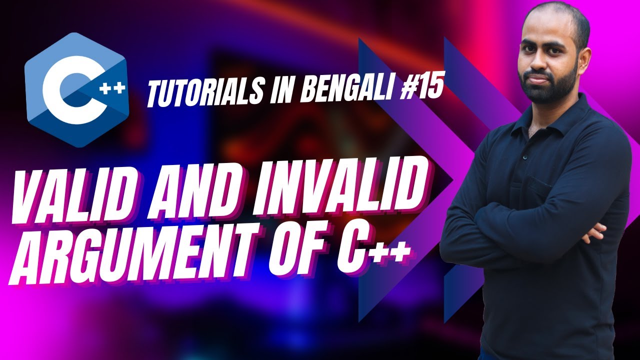 Tutorial 15 C Complete Course Valid And Invalid Argument C Tutorials For Beginners