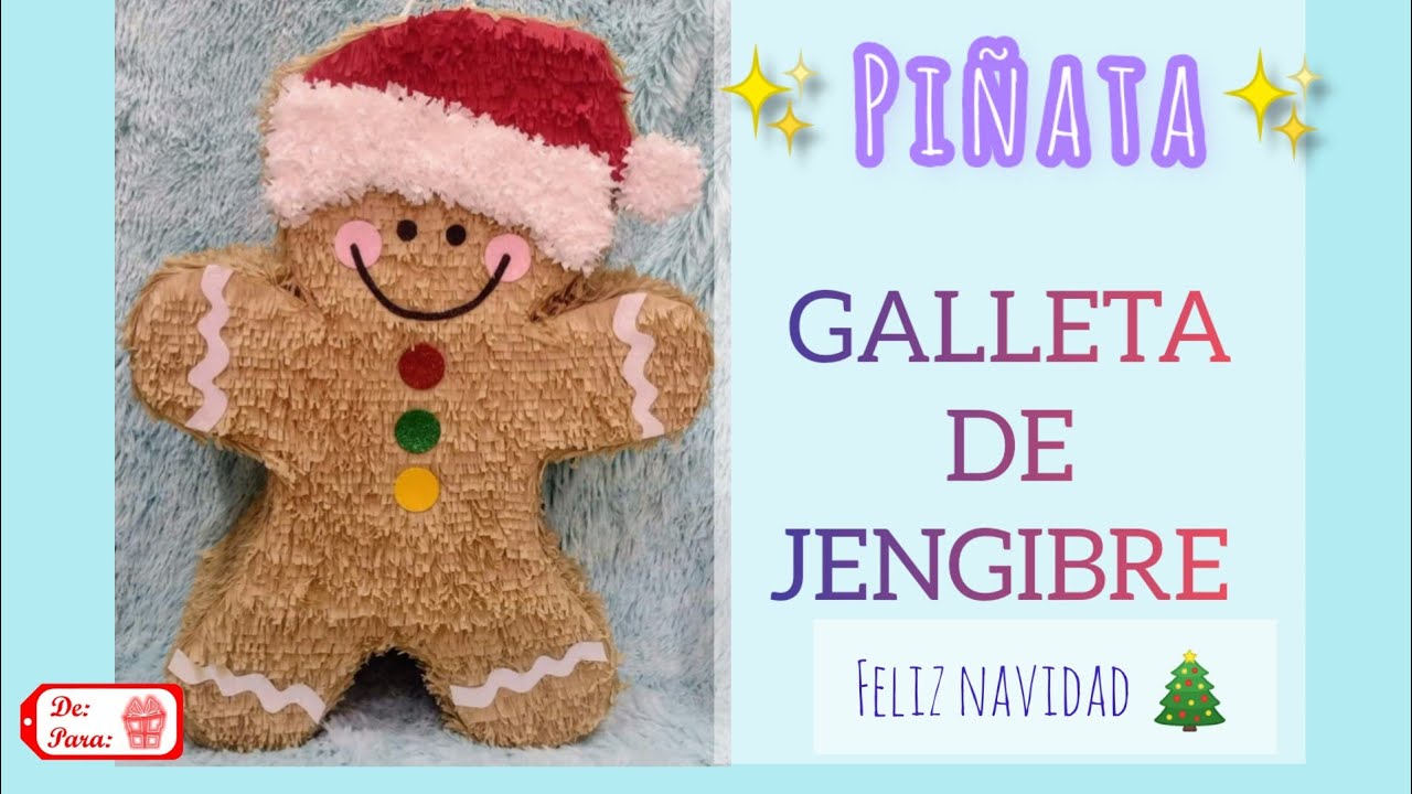 Piñata galleta de jengibre 🎄 ️ ️ - YouTube