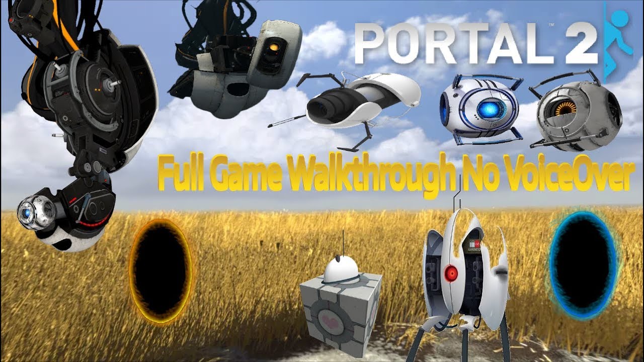 Portal 2 | Full Game Solo Story Walkthrough In One Go - YouTube