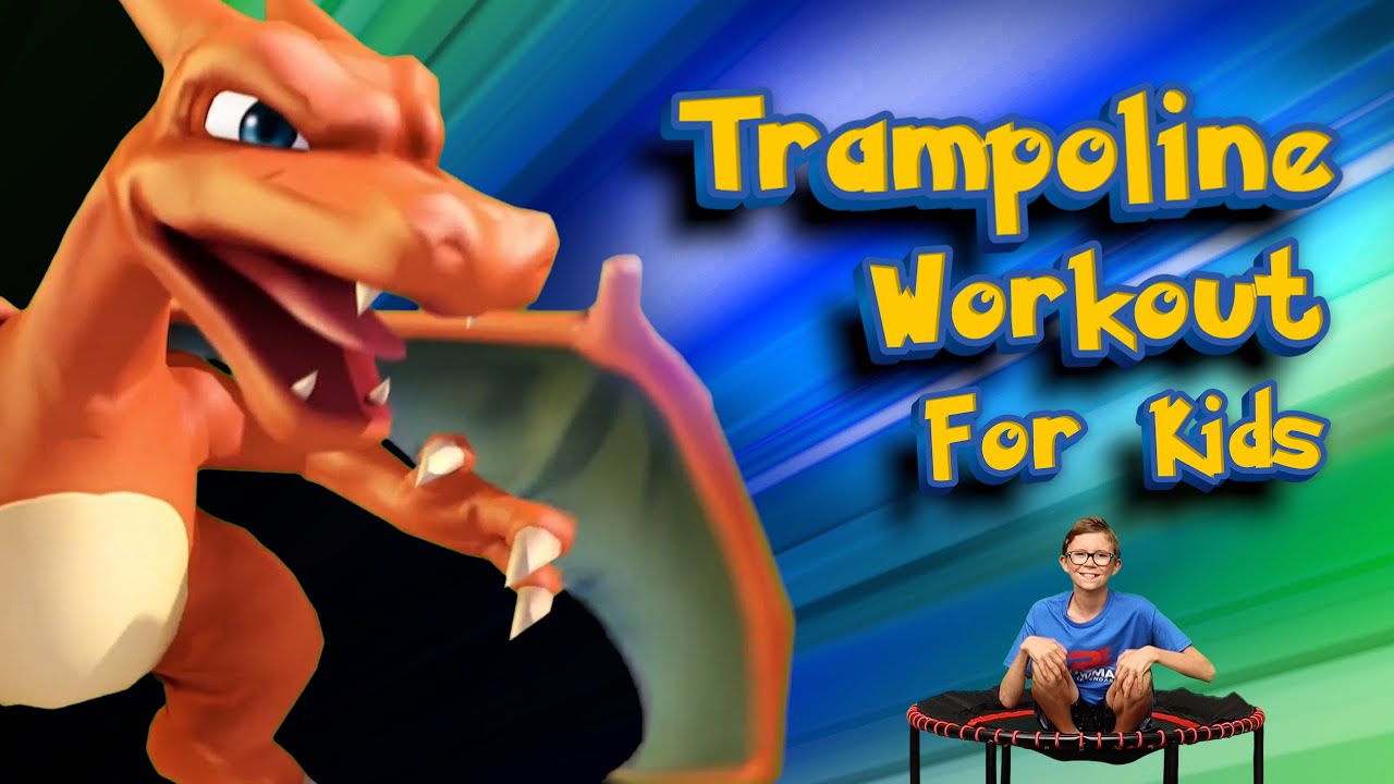 Trampoline Workout Part 4 (Pokémon) | Trampoline Workout For Kids | PE ...