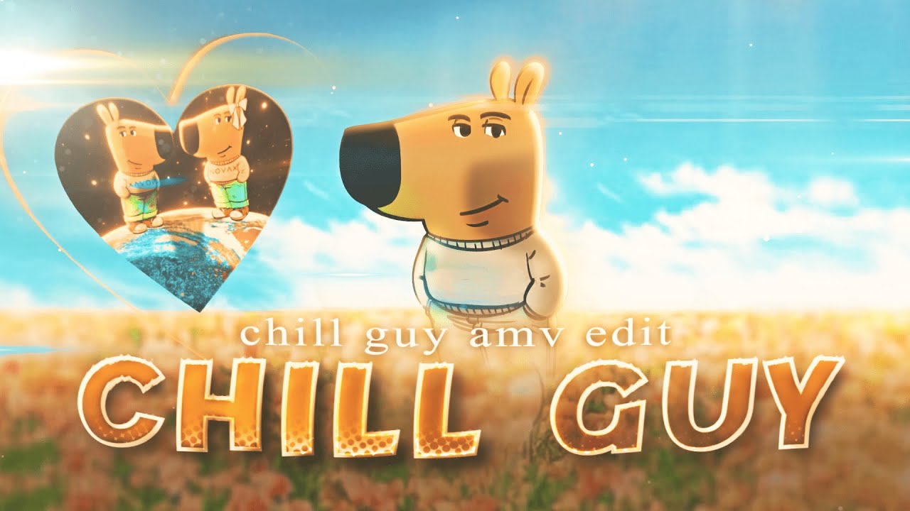 Chill Guy [EDIT] 4k - YouTube