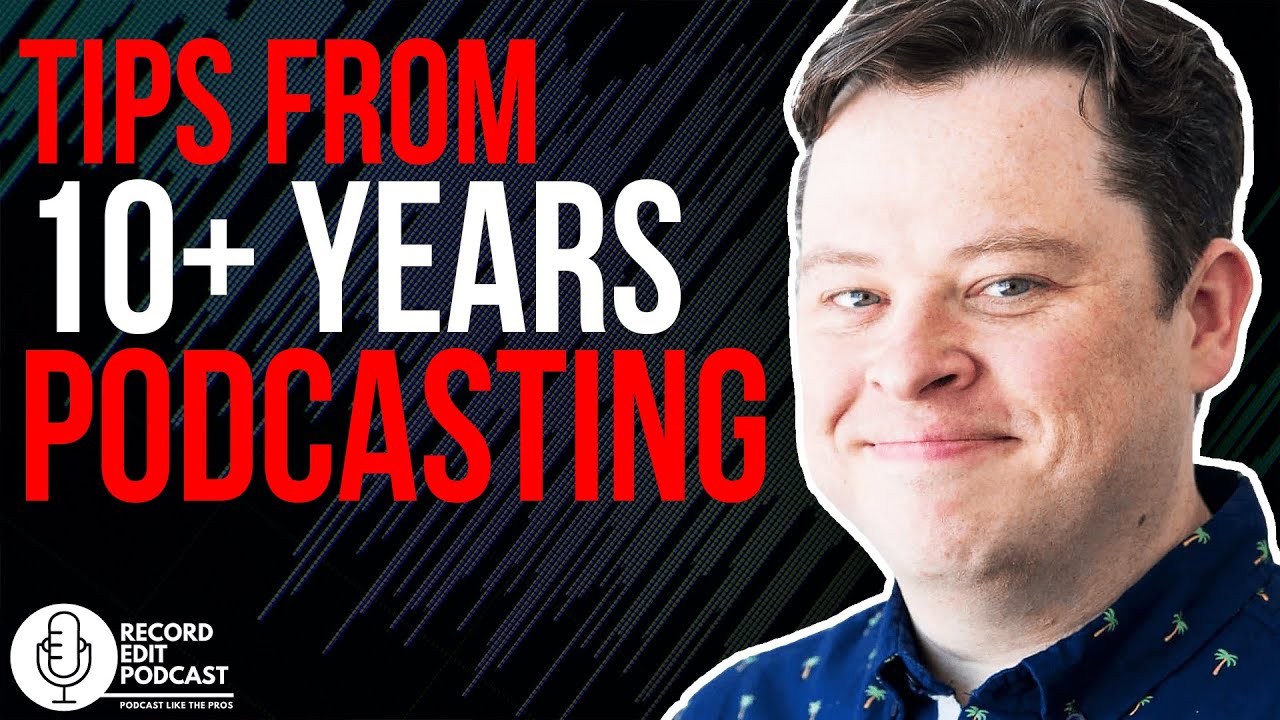 Podcast Tips & Tricks from 10+ Years of Podcasting Full-Time (Justin ...