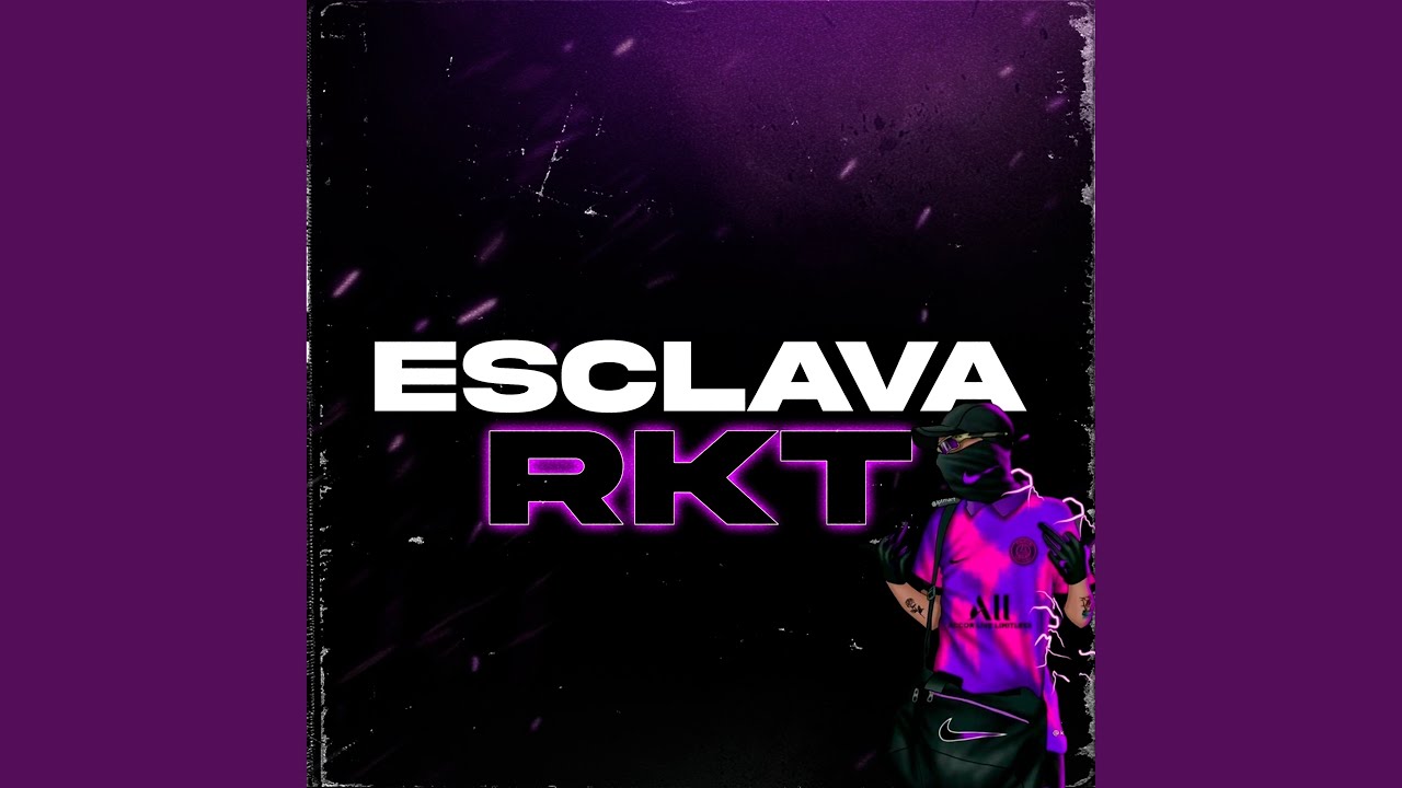 Esclava Rkt (Remix) - YouTube Music