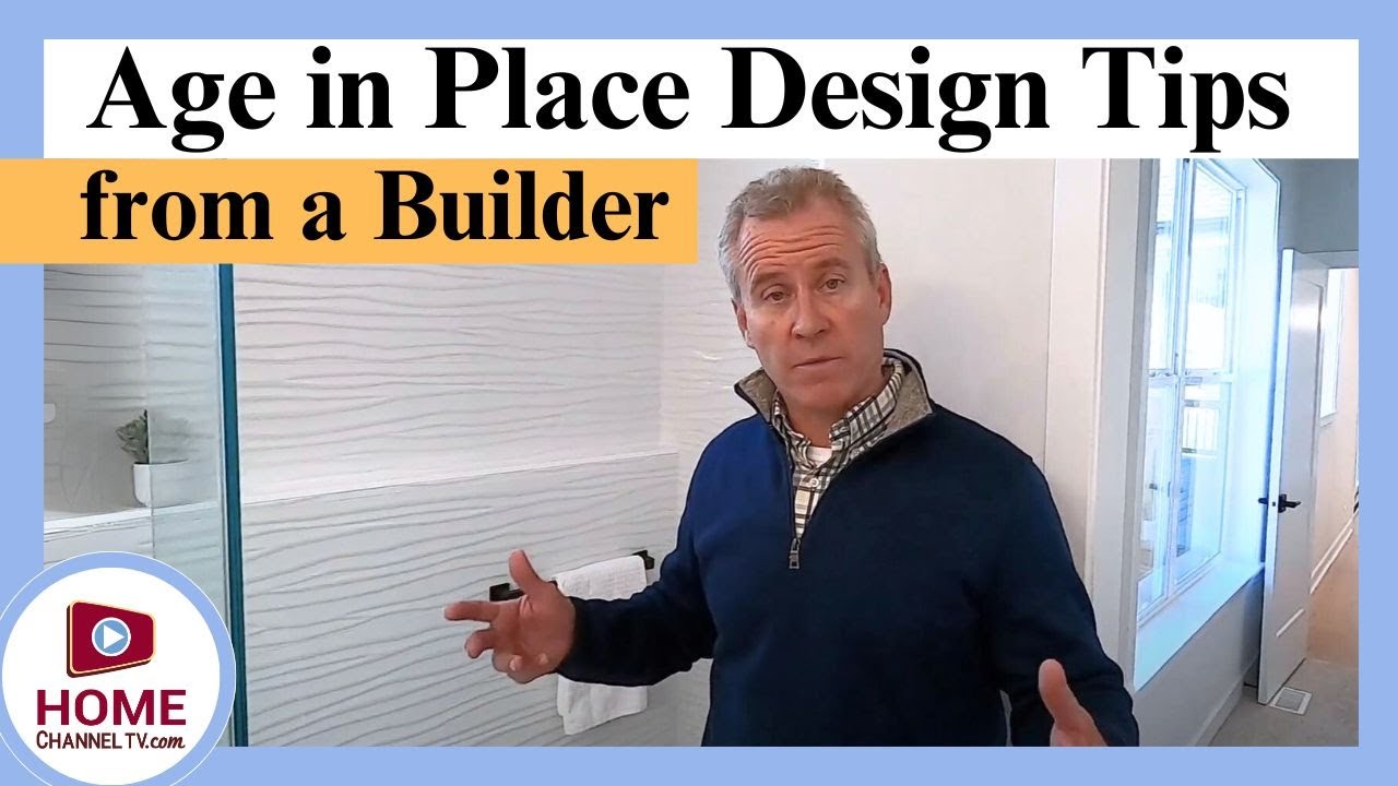 How to Improve Your Ease of Living - Aging in Place Home Design Ideas ...