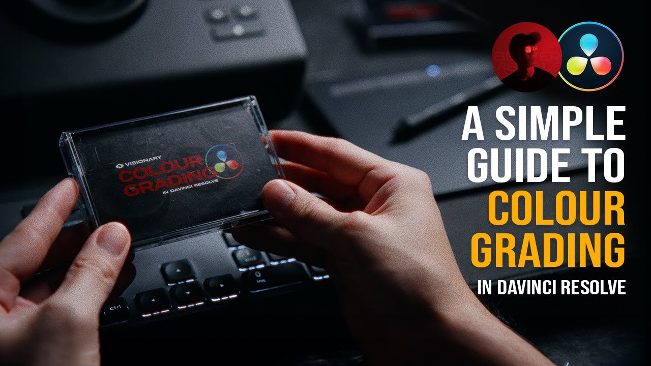 Introducing Visionary Colour Grading in DaVinci Resolve | Online Course ...