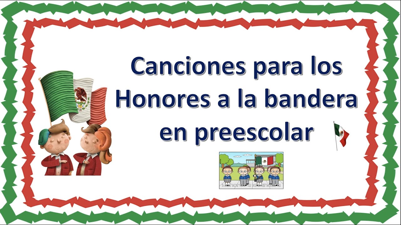 Honores a la bandera para preescolar | #preescolar #fiestaspatrias # ...