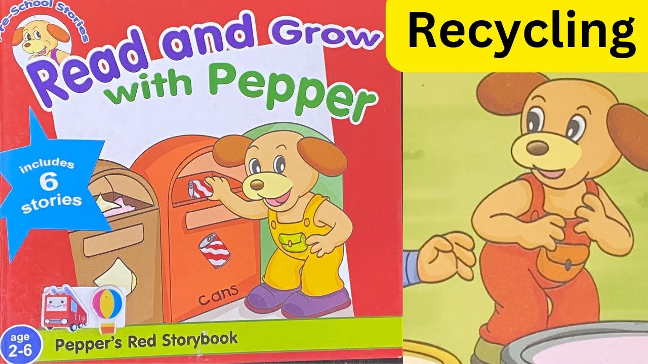 Pepper Learns About Recycling | Pepper Series Stories | Bedtime Stories ...