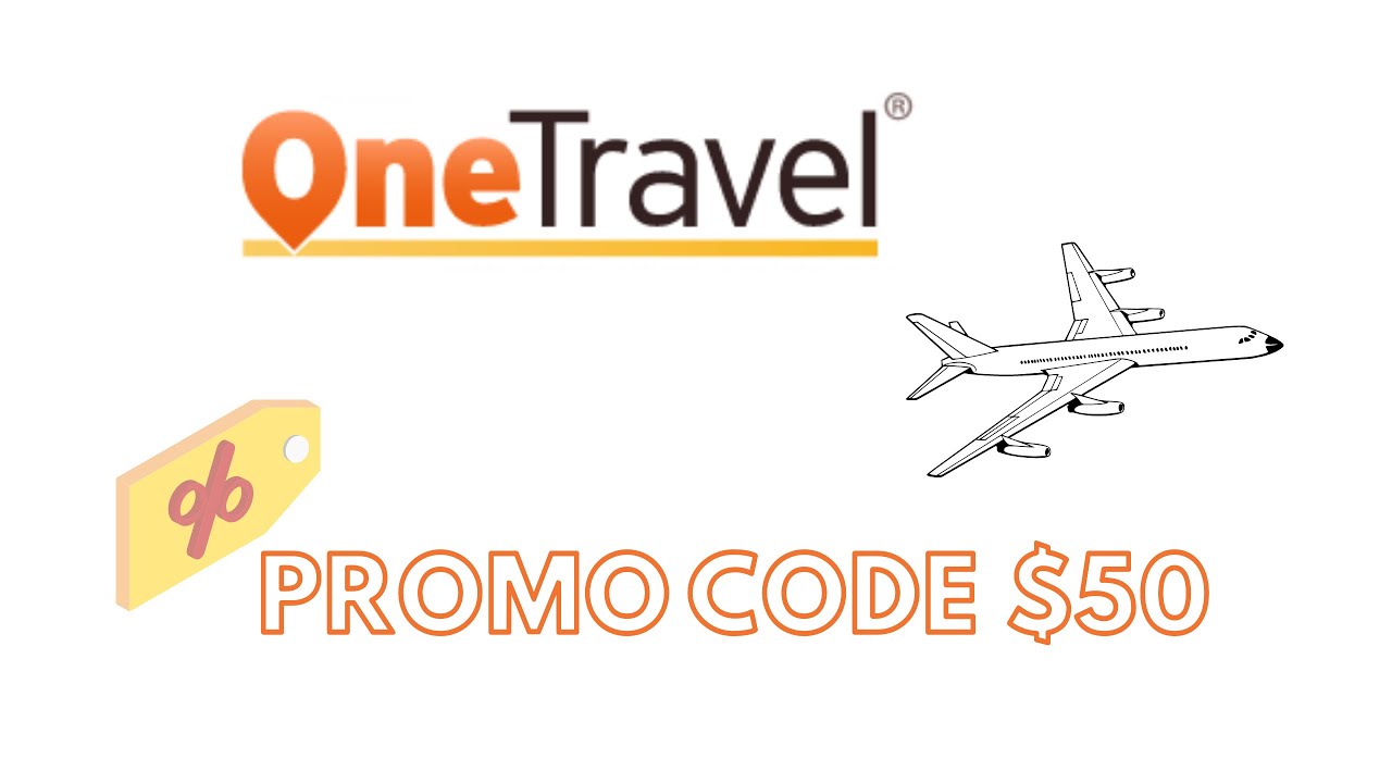 FREE ONETRAVEL.COM Promo Code 2020 😍 REAL $50 OneTravel.com Discount ...