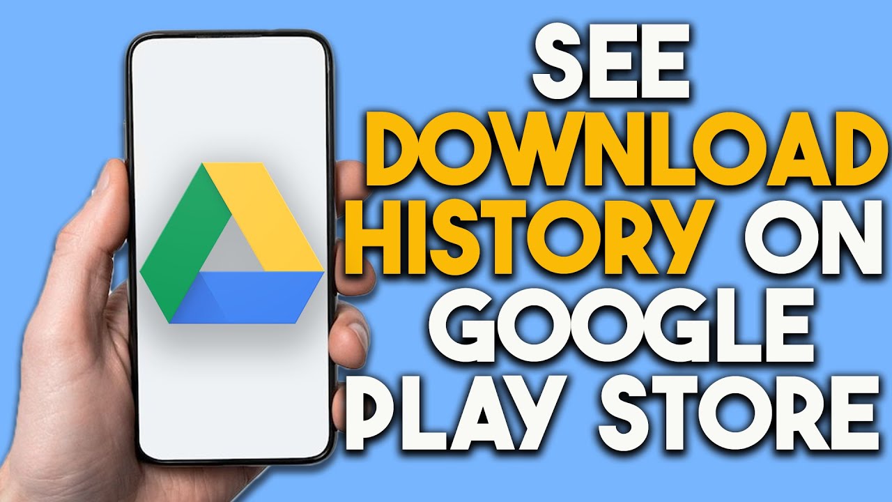 How to See Download History on Google Play Store - YouTube