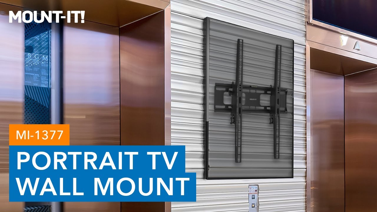 Portrait TV Wall Mount | MI-1377 ( Features ) - YouTube