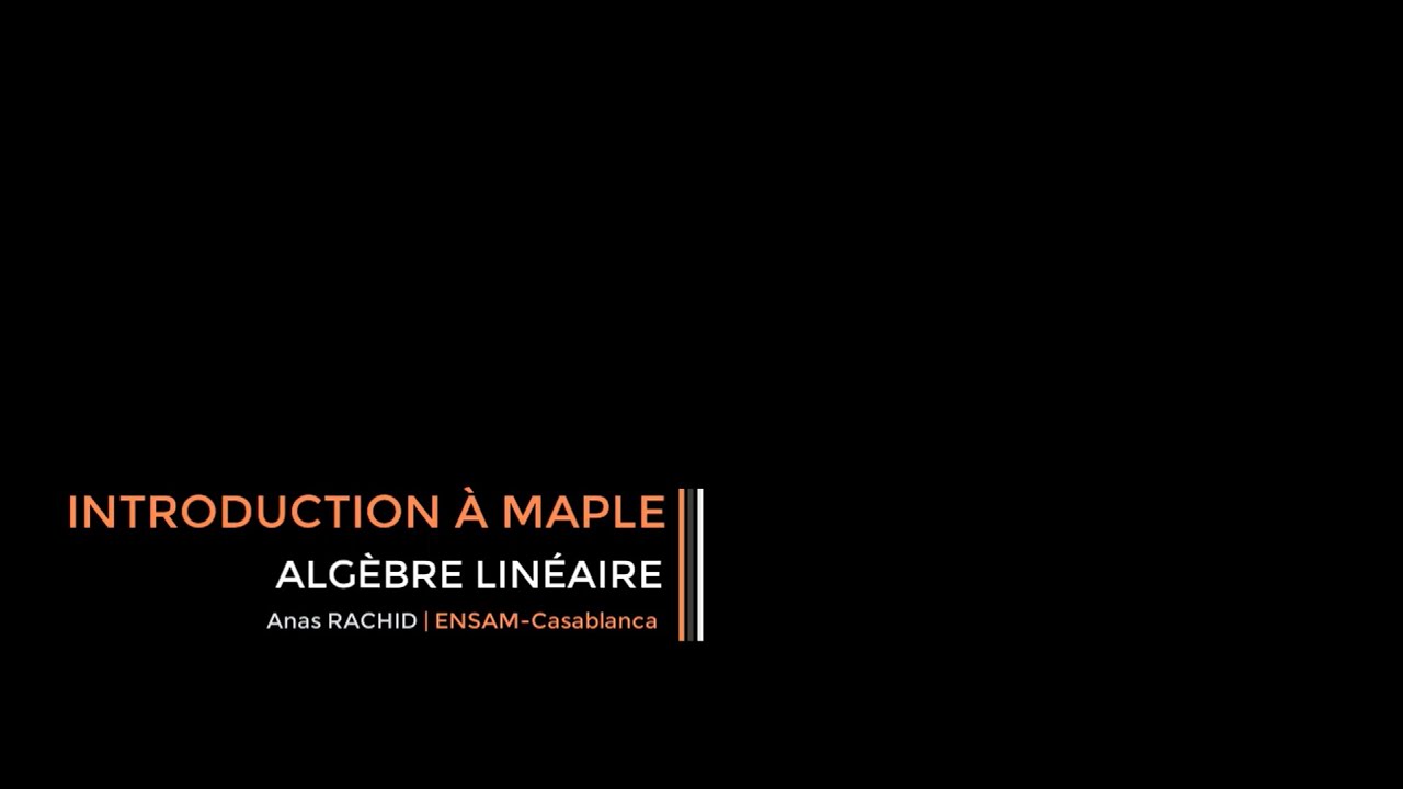 Tuto Maple: Matrices - YouTube
