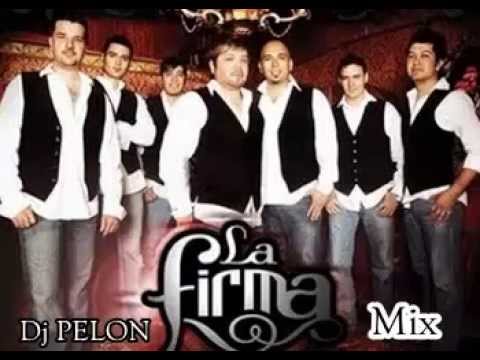 Dj Pelon LA FIRMA MIX - YouTube