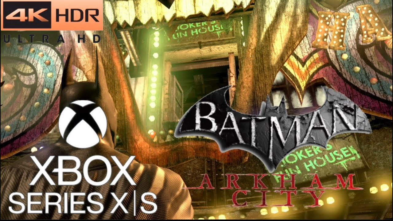 BATMAN RETURN TO ARKHAM : ARKHAM CITY : XBOX SERIES X : GAMEPLAY 4K HDR ...