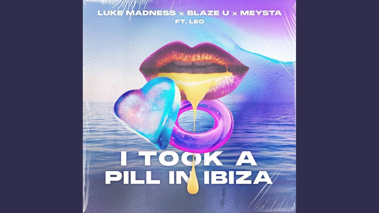 I Took a Pill in Ibiza - YouTube