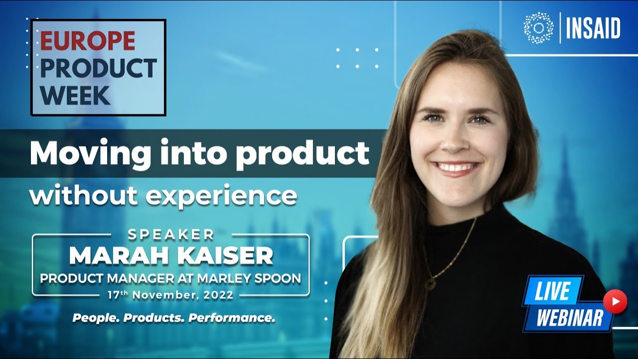 Day 3: Europe Product Week 2022 | Marah Kaiser, PM @ Marley Spoon | Germany - YouTube