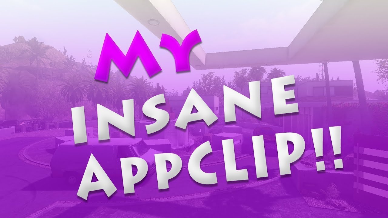 xMontye's Updated 2020 Appclip - YouTube