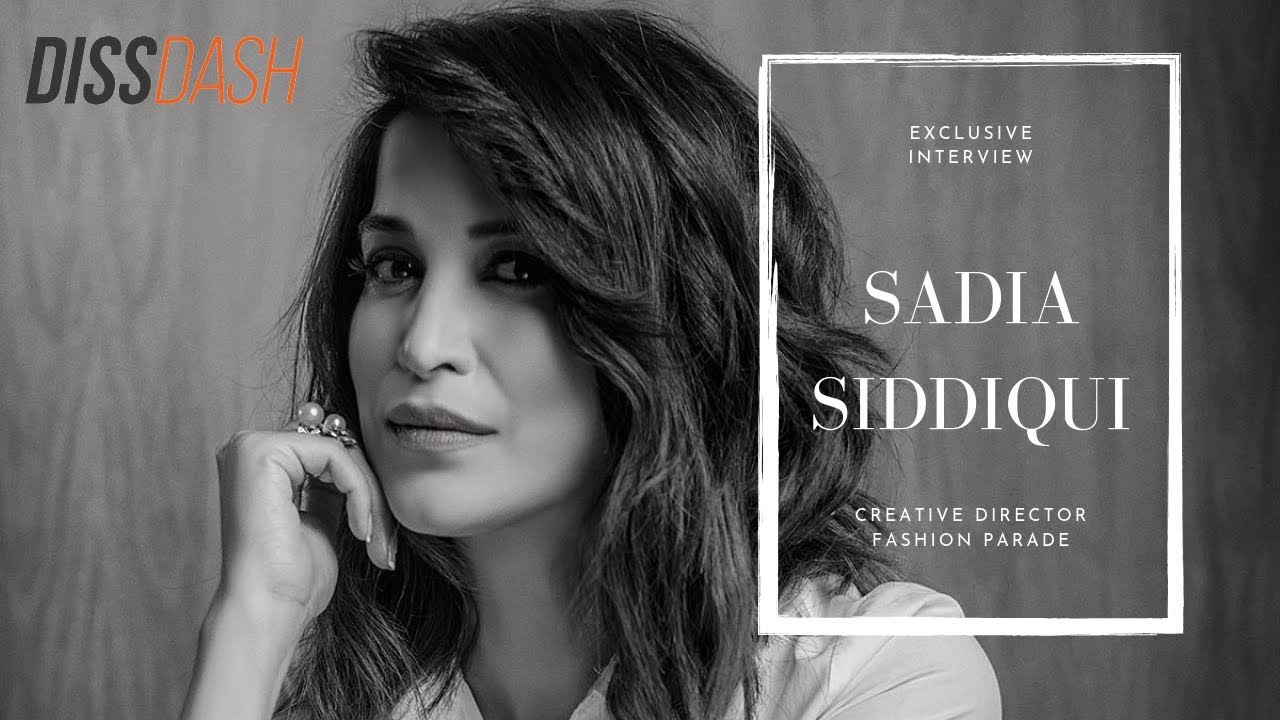 Exclusive Interview | Sadia Siddiqui | Creative Director, Fashion ...