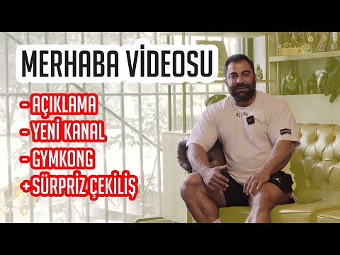 MERHABA! | AÇIKLAMA, YENİ KANAL, GYMKONG VE SÜRPRİZ ÇEKİLİŞ