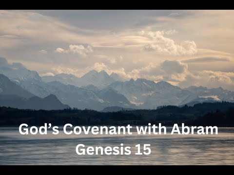 God’s Covenant with Abram. Genesis 15 - YouTube