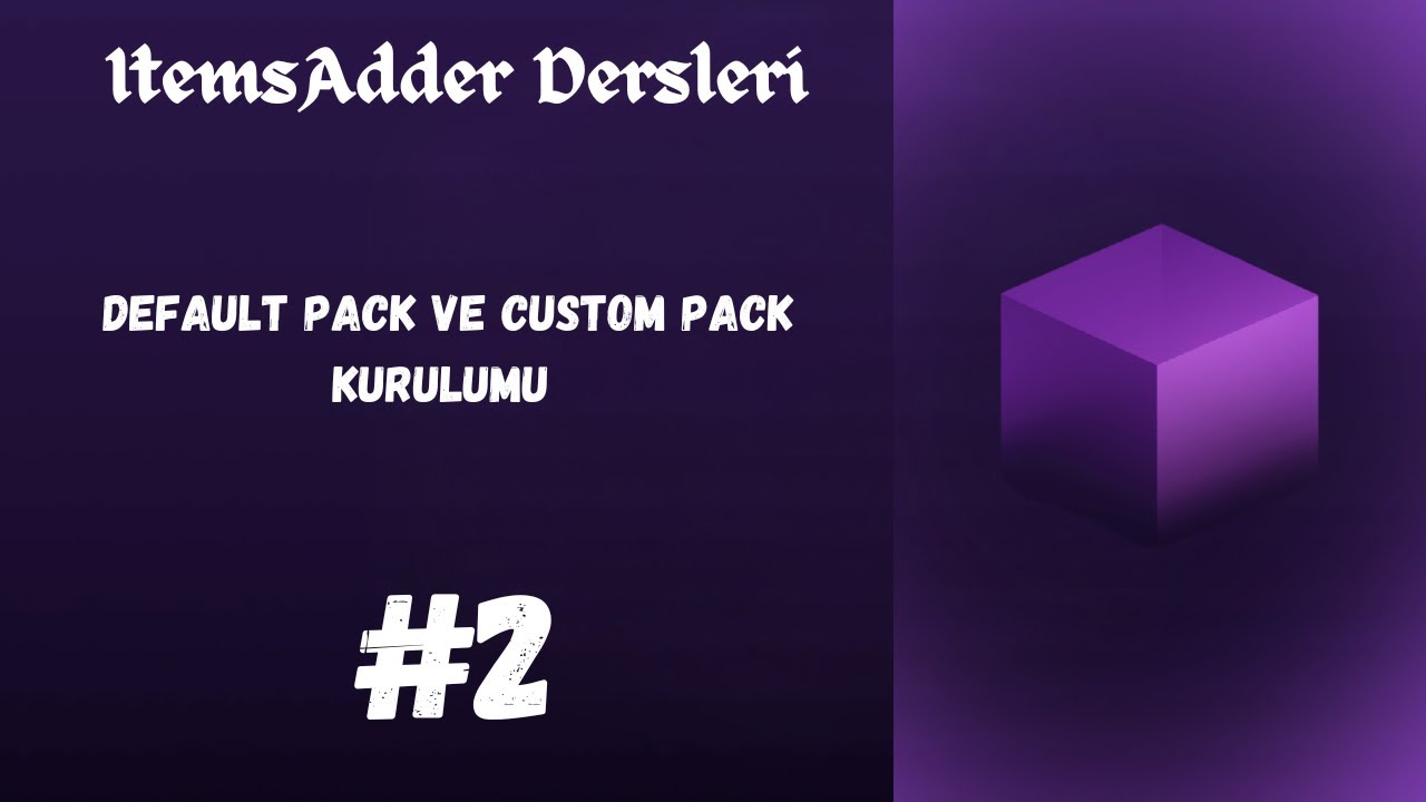 ItemsAdder Dersleri #2 | Default Pack ve Custom Pack Kurulumu | - YouTube
