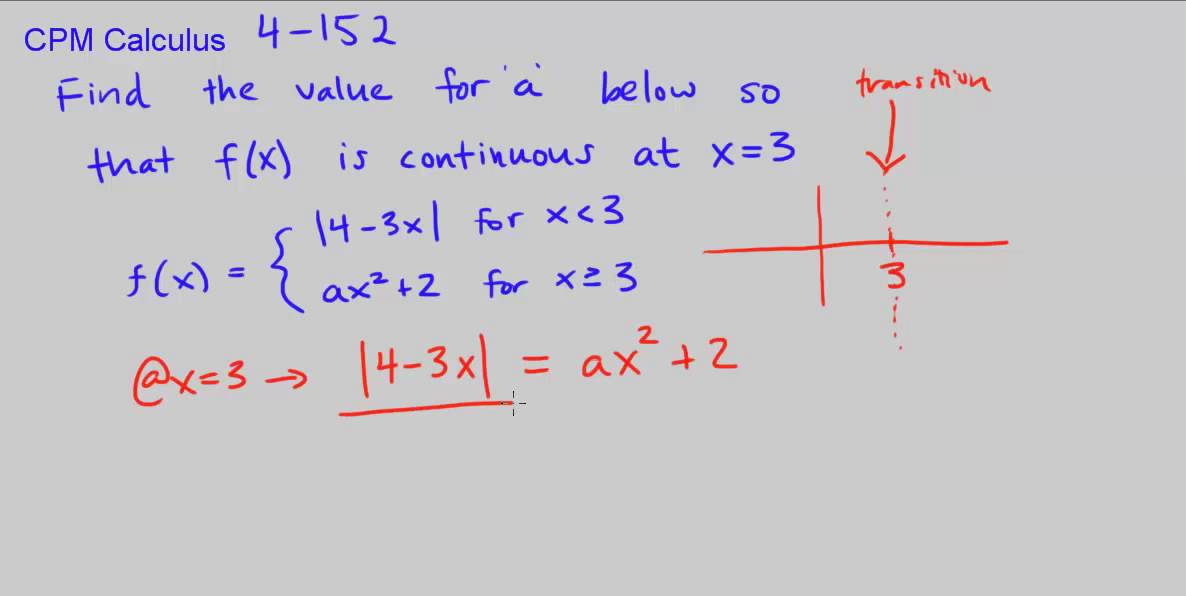 CPM Calculus 4-152 - Finding a value to make a piecewise function continuous - YouTube