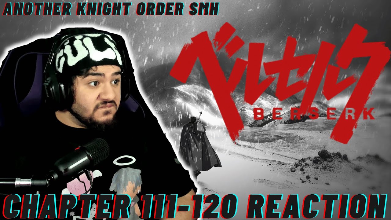 she thinks she's griffith!! | first time reading Berserk chapters 111 ...