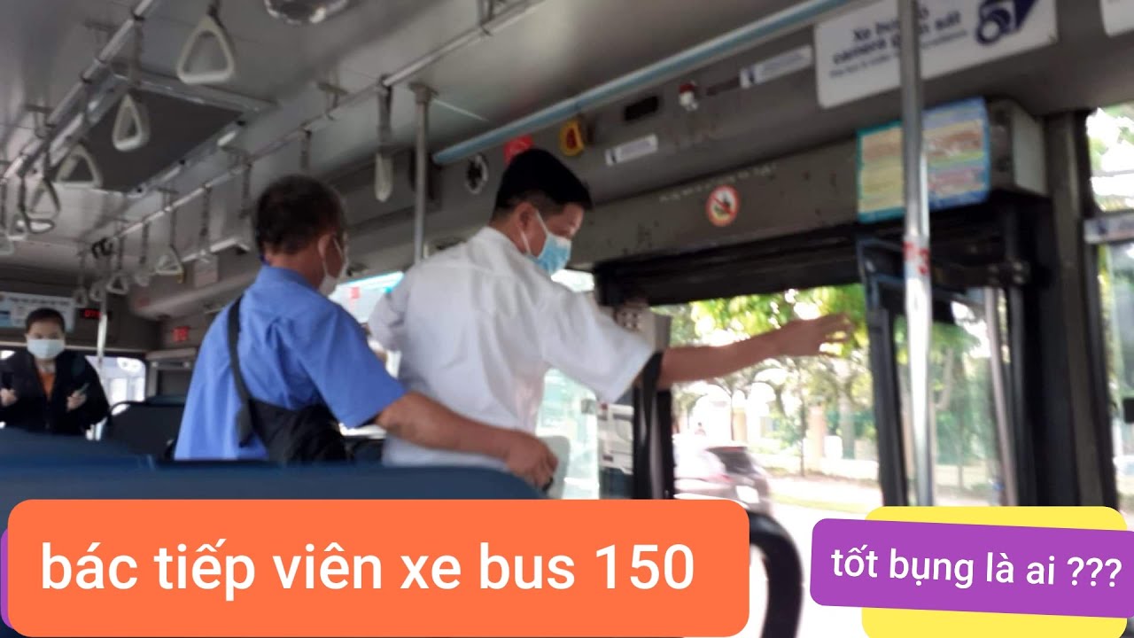 Bất ngờ gặp bác bán vé xe bus 150 tốt bụng ngày 17/8/2020 - YouTube