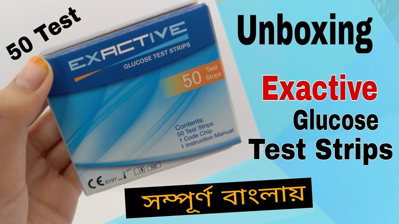 Exactive Glucose Test Strips | Unboxing | Exactive Vital Strips ...