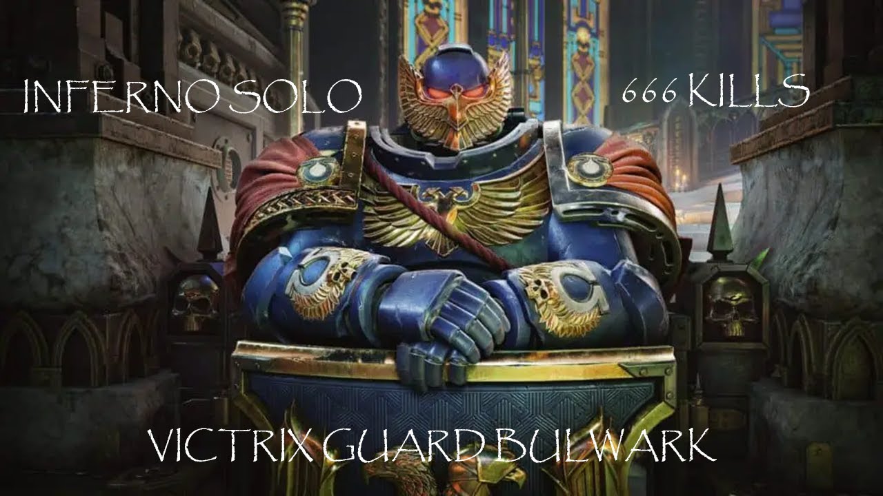 Victrix Guard Bulwark Gameplay Showcase Ruthless Solo Inferno - Space ...