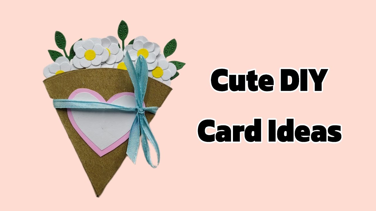 Cute DIY Card Ideas/การ์ดช่อดอกไม้แบบง่ายๆ/แม่เนย น้องพอสDIY - YouTube