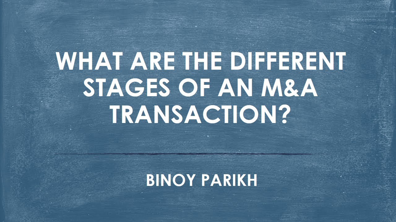 What are the different stages of an M&A transaction? - YouTube