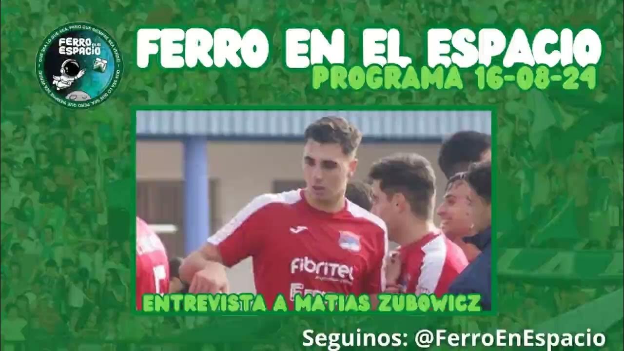 FERRO EN EL ESPACIO | Con Matías Zubowicz - YouTube