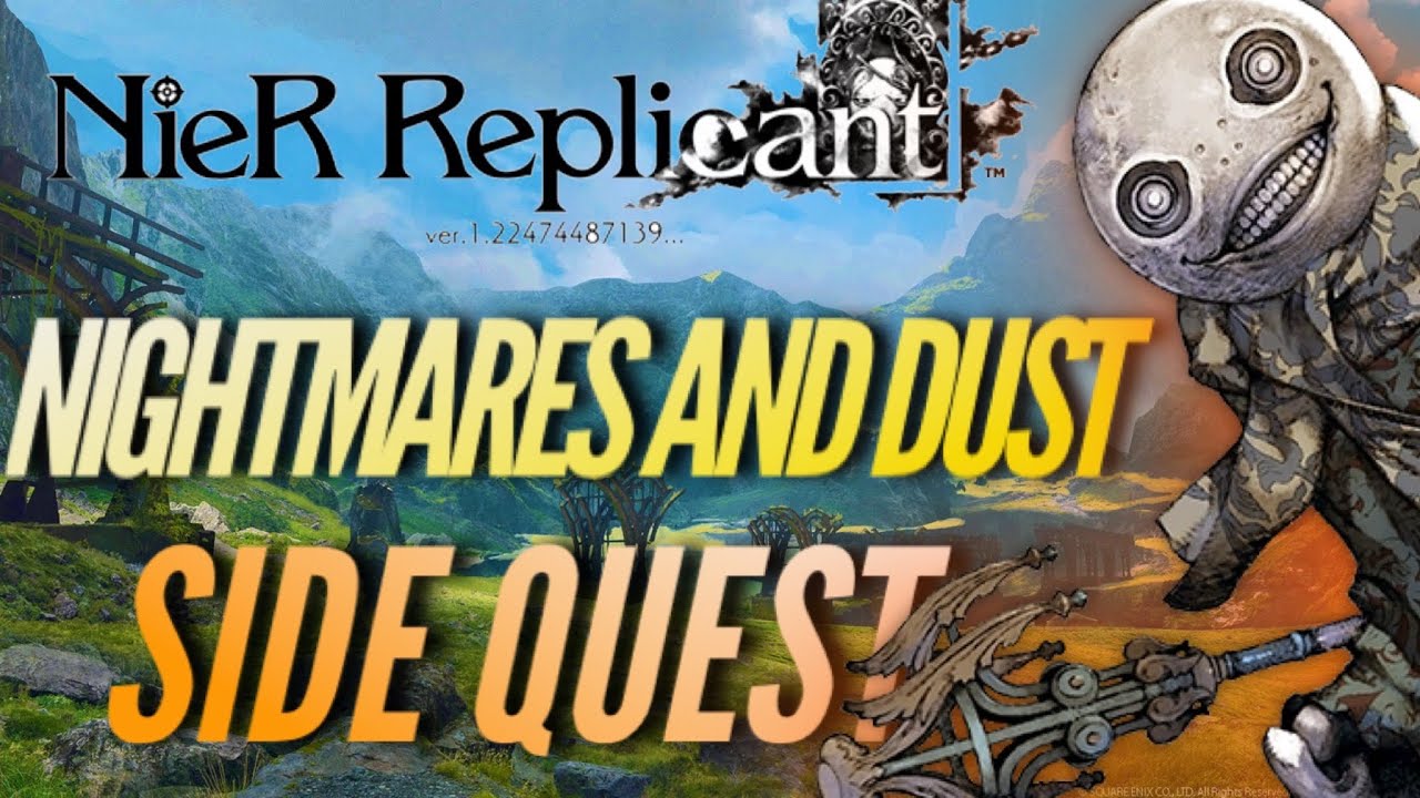 Nightmares and Dust - Nier Replicant Side Quest - YouTube