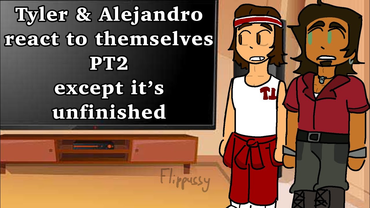Tyler & Alejandro React to Themselves PT2 | TDWT | GCRV | Total Drama ...