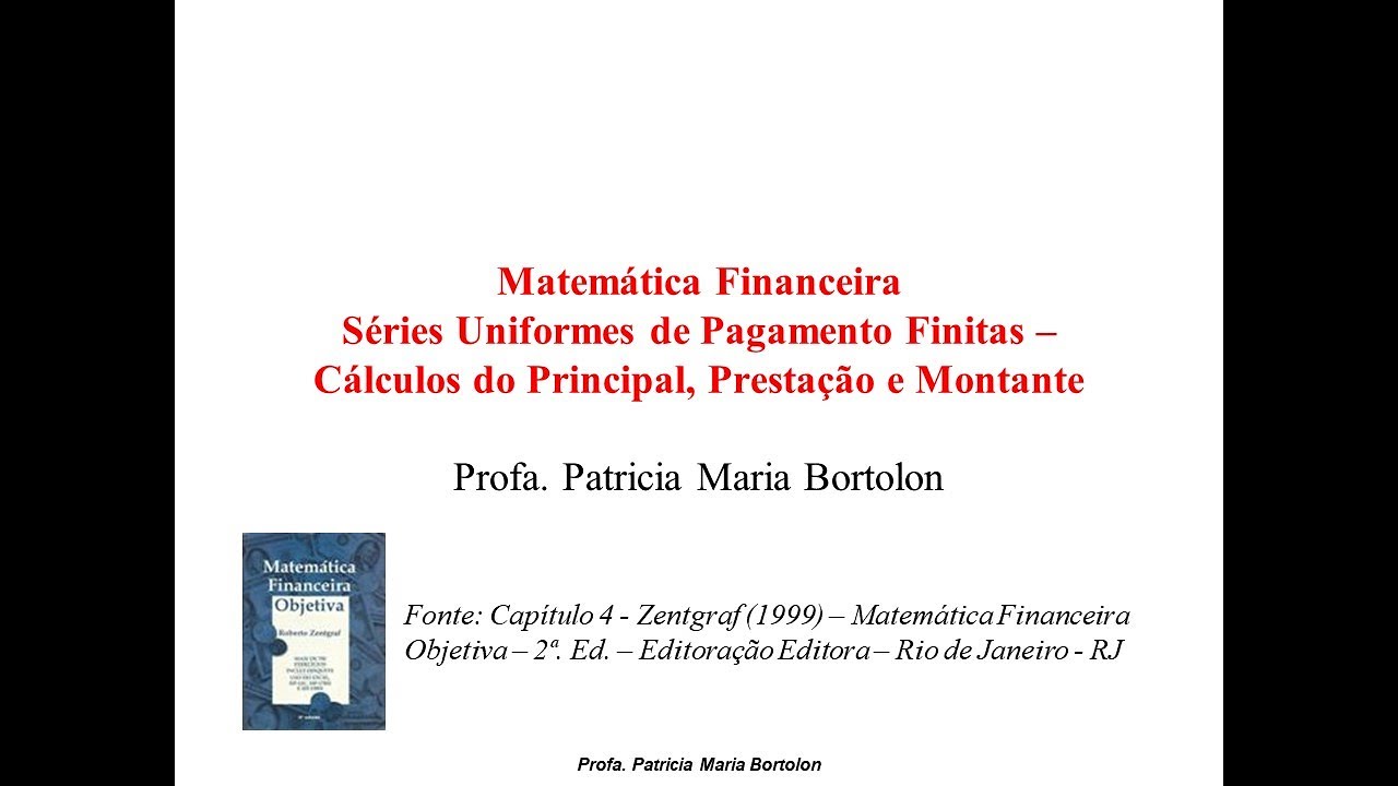 Series Uniformes - 3/3 - Cálculos para Valor Presente, Prestação ...