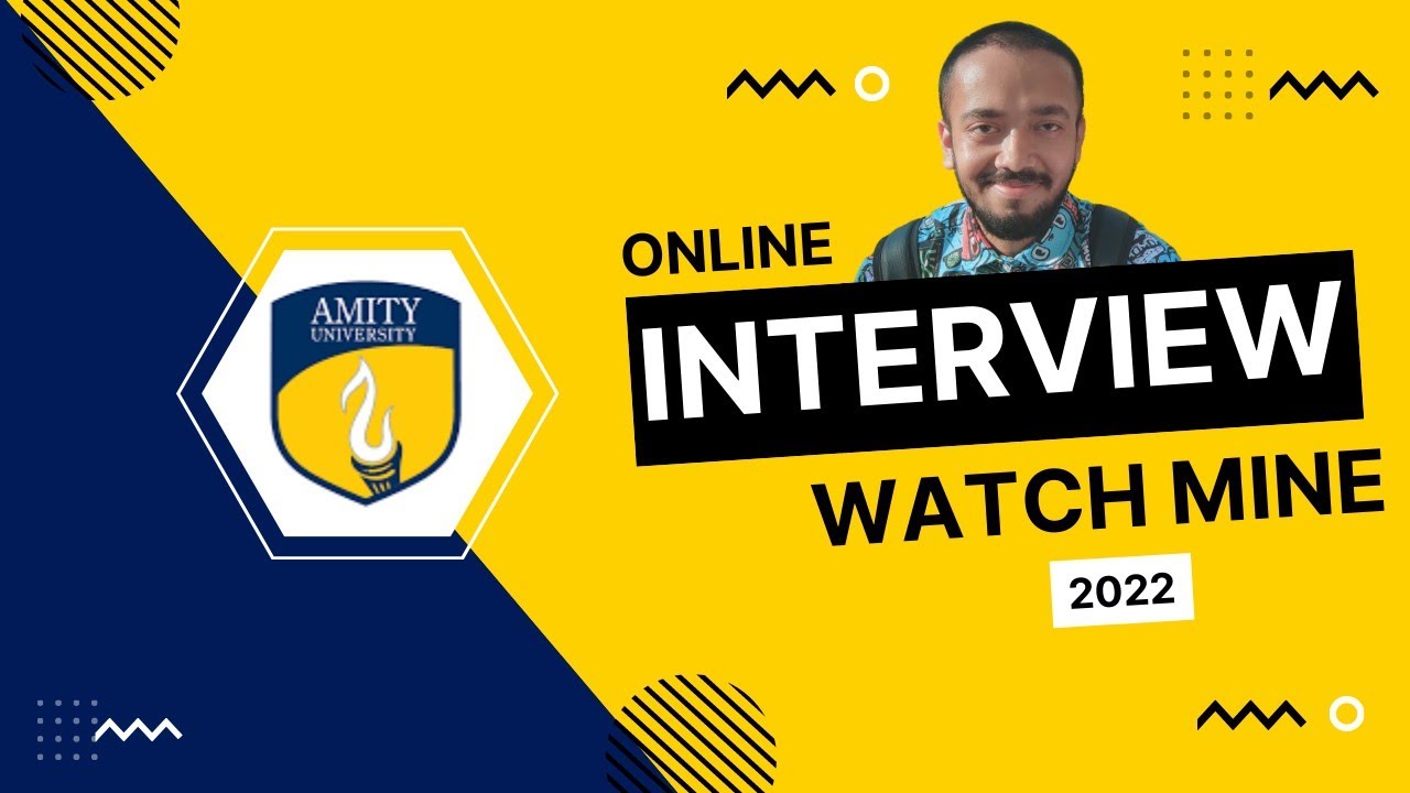 Amity University Online Interview | Watch My Interview | 2022 # ...