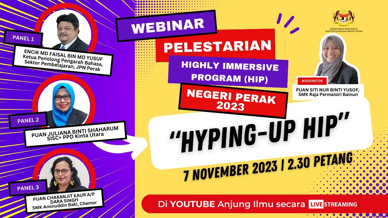 WEBINAR PELESTARIAN HIGHLY IMMERSIVE PROGRAM (HIP) NEGERI PERAK 2023 ...