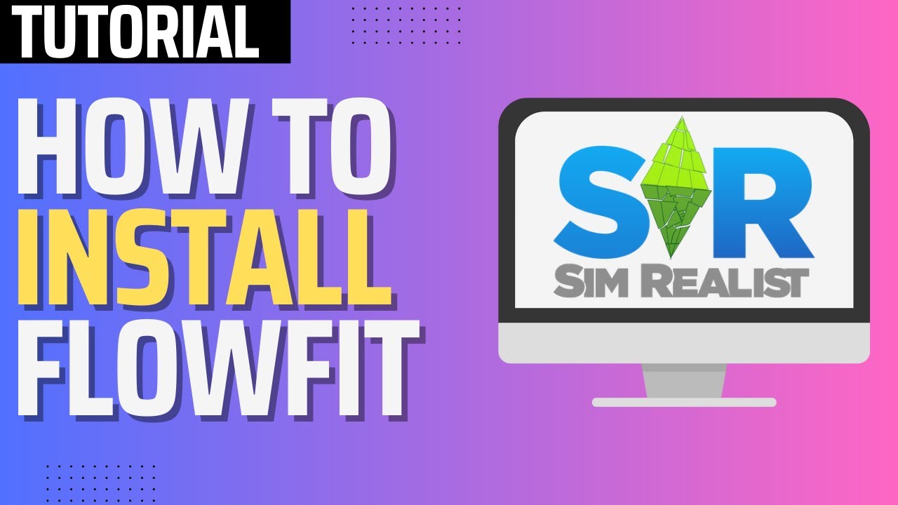 How To Install Flowfit Mod in Sims 4 | 2025 (Update) - YouTube