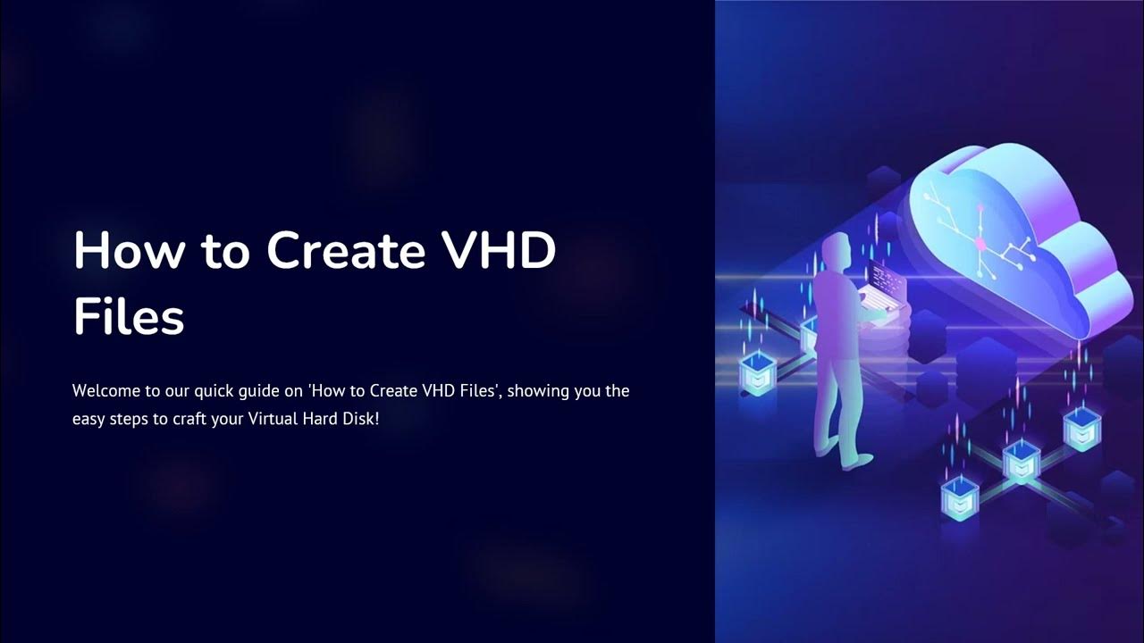 How to create VHD files - YouTube