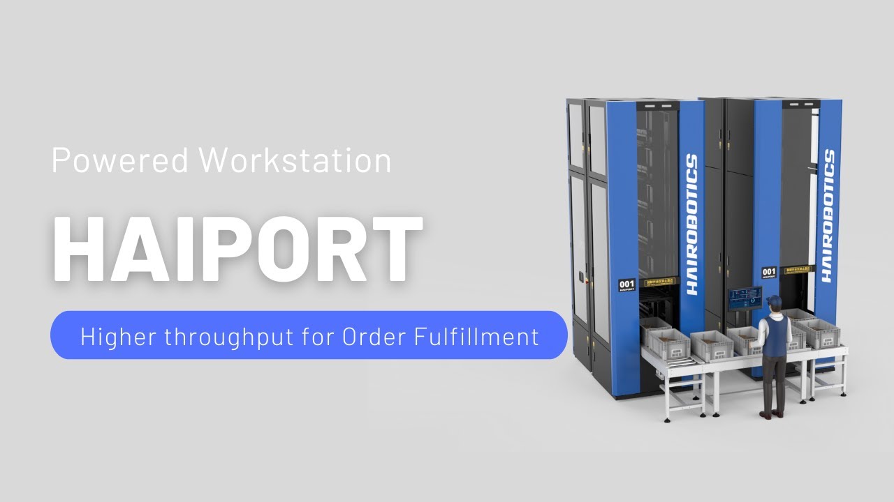 HAIPORT-powered Workstation - Higher Throughput for Order Fulfillment ...